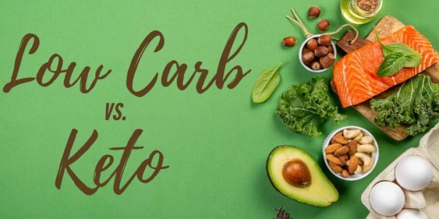 Low Carb Vs. Keto: Differences, Benefits & Your Best Choice